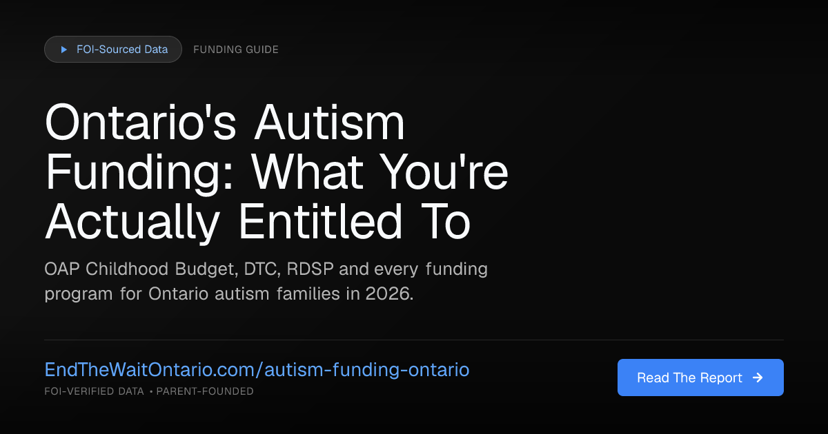 Autism Funding Ontario 2026: OAP, DTC, RDSP & More | End The Wait Ontario